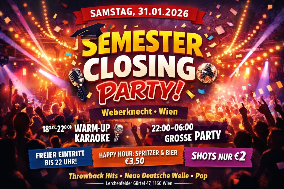 Semester Closing Party @ Weberknecht, Wien · 31.01.2026 · Volume Events
