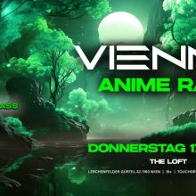 VIENNA Anime Rave @ The Loft, Wien · 17.04.2025 · Volume Events