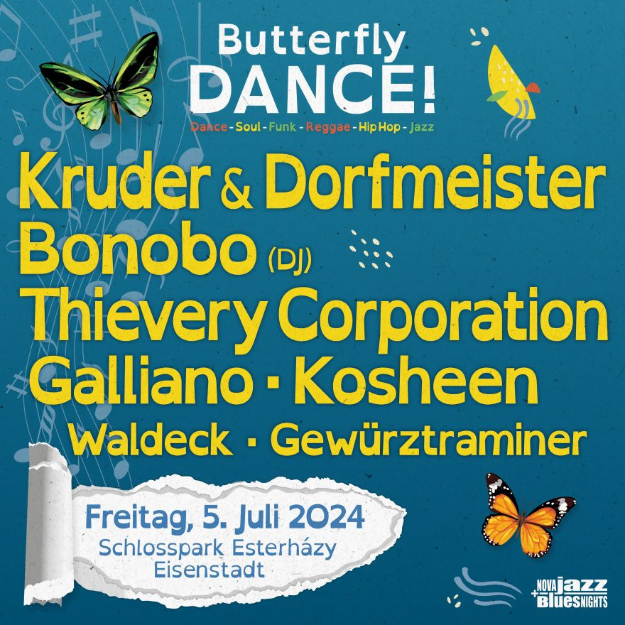 Butterfly Dance! 2024 @ Schlosspark Esterházy, Eisenstadt · 05.07.2024 ...