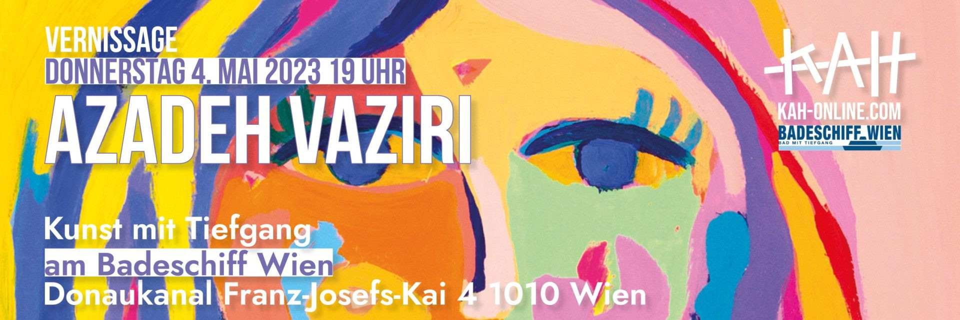 Vernissage - Azadeh Vaziri // pres. by Kunst ab Hinterhof @ Badeschiff ...