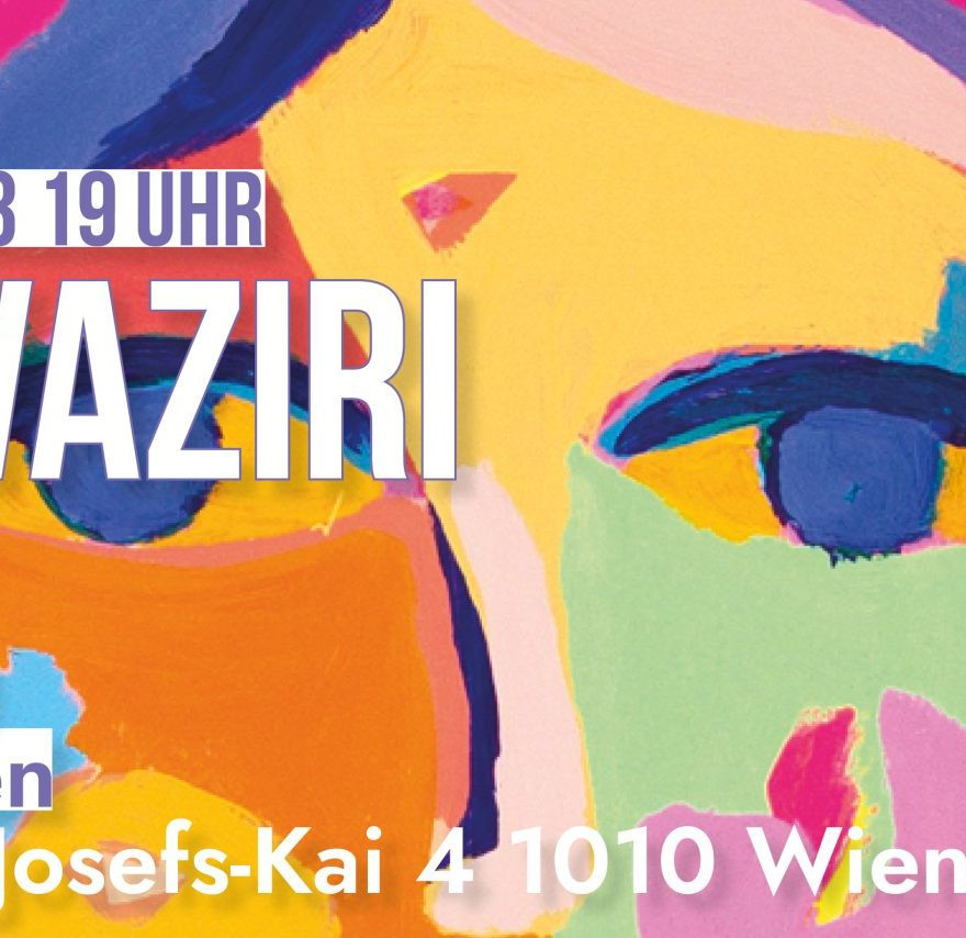 Vernissage - Azadeh Vaziri // pres. by Kunst ab Hinterhof @ Badeschiff ...