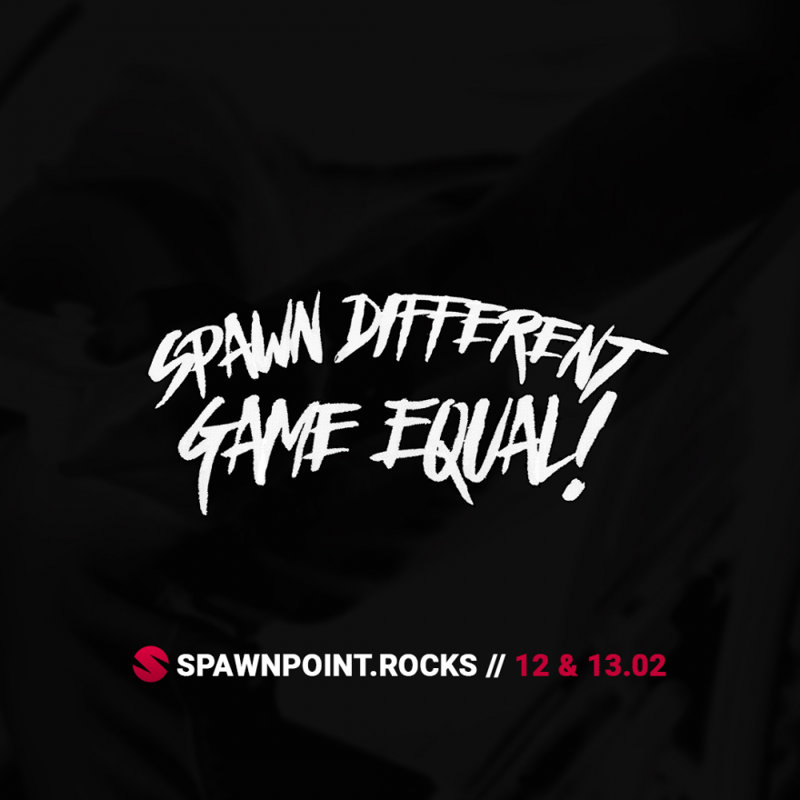 Spawn different, game equal! - Spawnpoint zeigt euch andere Facetten ...