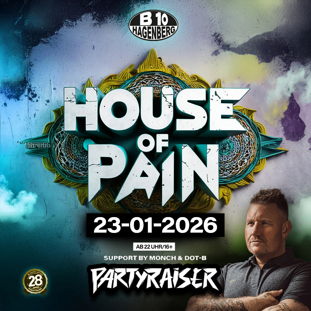 B10 House of Pain: DJ Partyraiser @ B10 Hagenberg, Fallbach · 23.01. ...